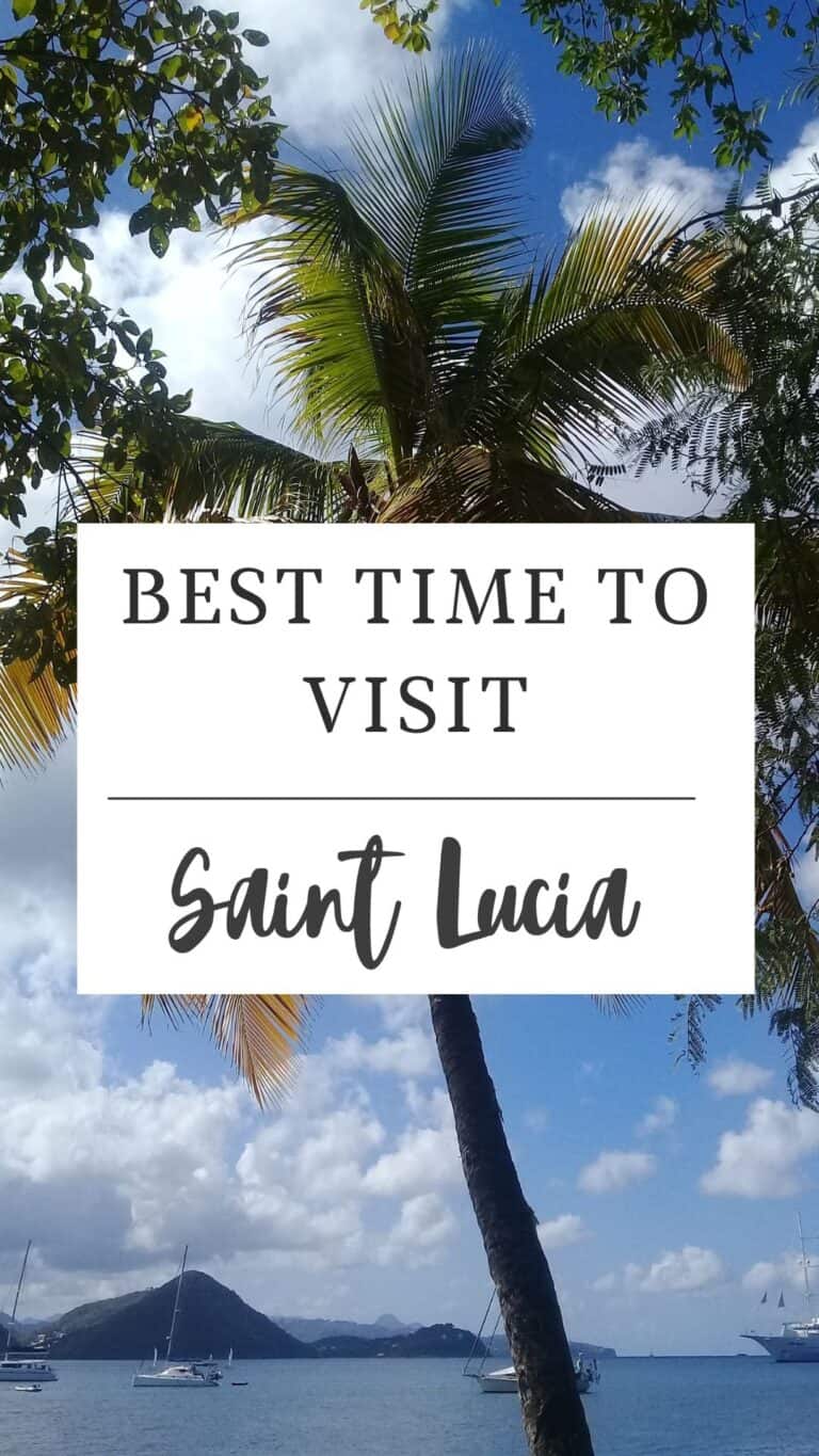 Best Time to Visit St Lucia