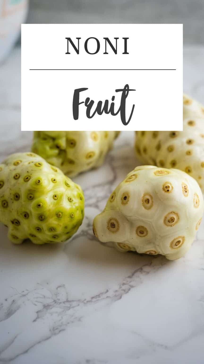 Noni Fruit